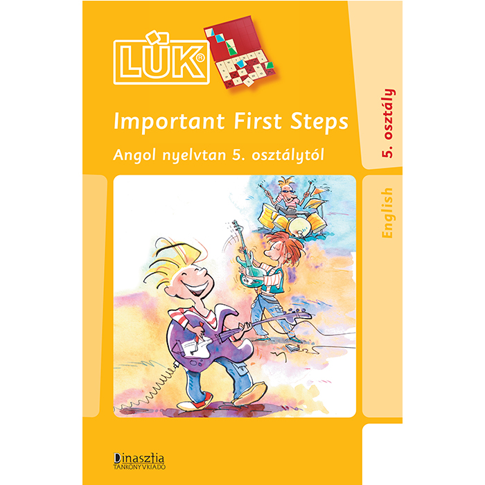 Important First Steps - angol nyelvtan 5 Dinasztia - Medonline Webáruház